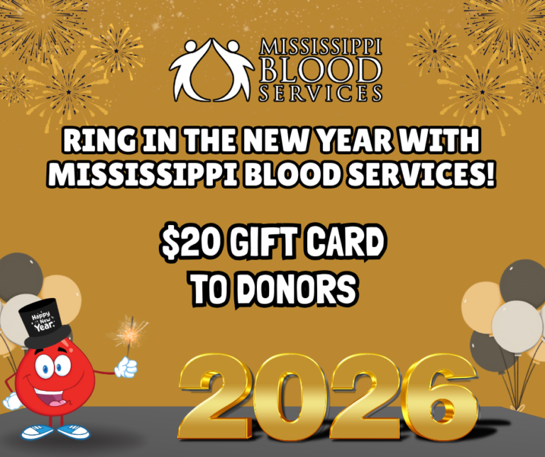 Ring in the New Year by Saving Lives: Mississippi Blood Services Offers ...
