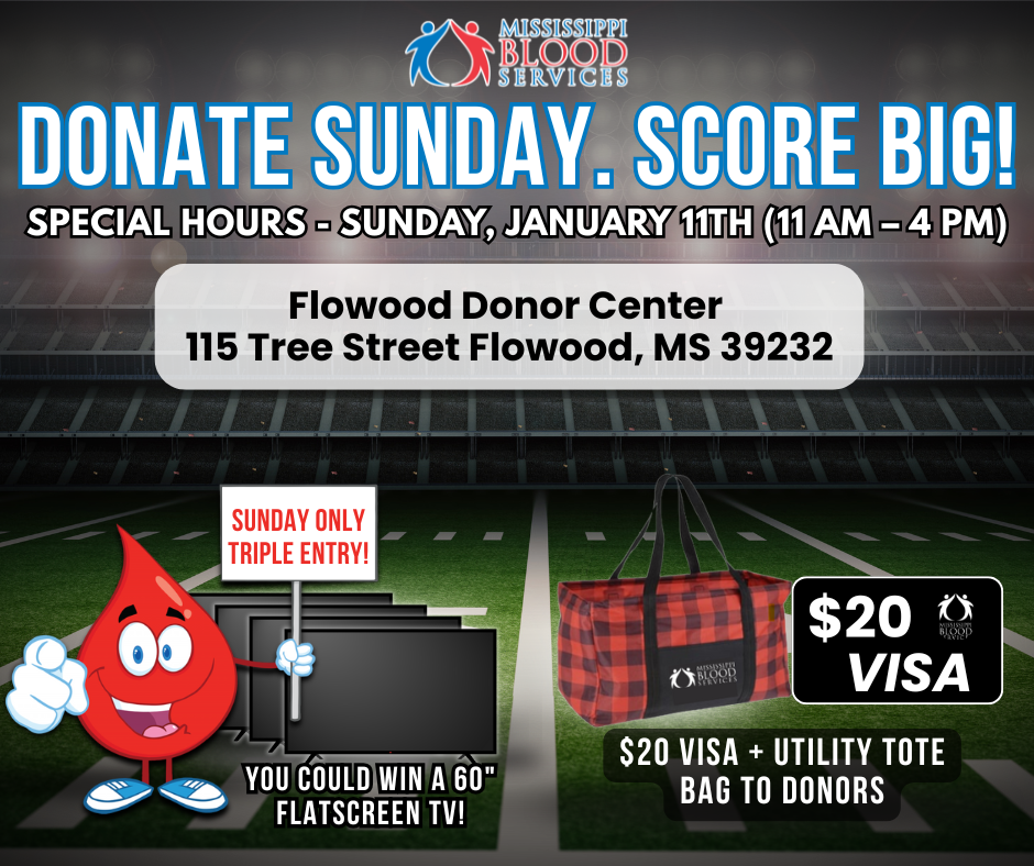 MS Blood Services Special Sunday Hours - Mississippi Blood Services